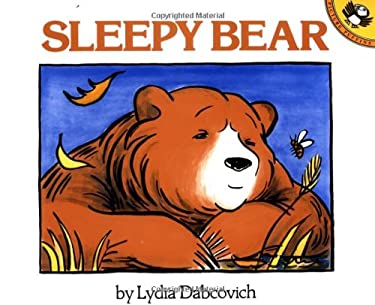 Sleepy Bear used book by Lydia Dabcovich: 9780140547856