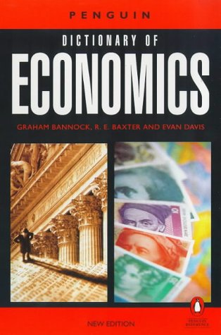 Dictionary of Economics used book by Graham Bannock, R. E. Baxter, Evan ...