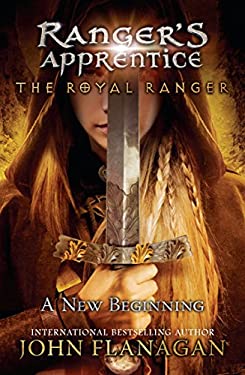 The Royal Ranger: a New Beginning used book by John Flanagan: 9780142427316