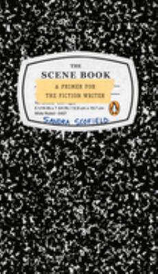 The Scene Book : A Primer for the Fiction Writer used book by Sandra ...