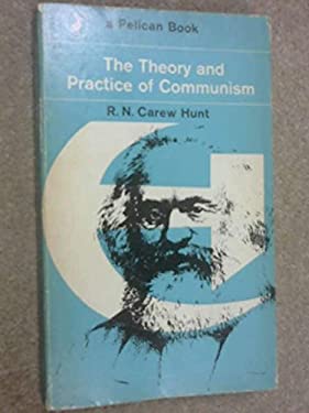 Theory and Practice of Communism : An Introduction used book by R ...