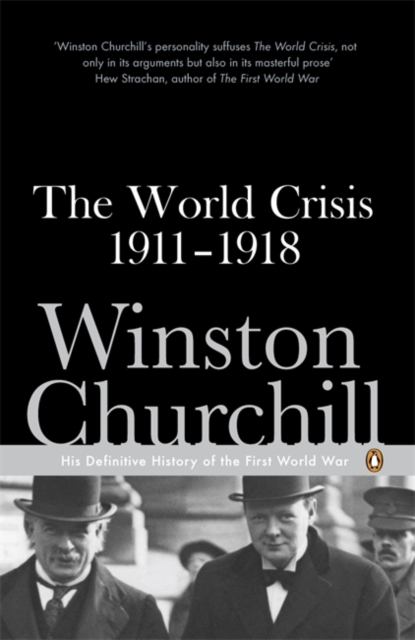 The World Crisis, 1911-1918 book by Winston Churchill: 9780141442051