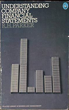 Understanding Company Financial Statements book by R. H. Parker ...
