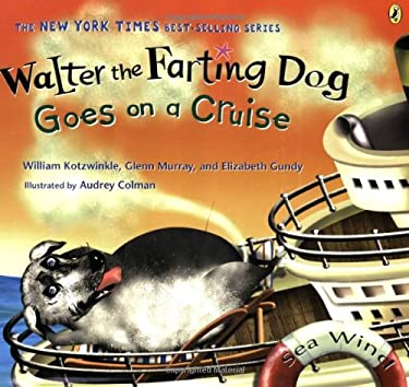 Walter the Farting Dog Goes on a Cruise used book by William Kotzwinkle ...
