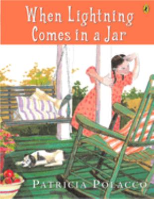 When Lightning Comes in a Jar used book by Ernest L. Polacco, Patricia ...