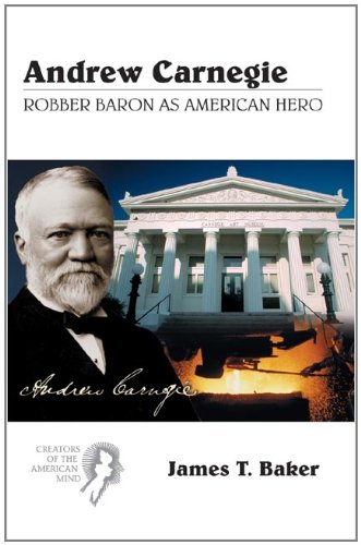 Andrew Carnegie : Robber Baron as American Hero used book by James T ...
