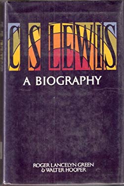 C. S. Lewis : A Biography used book by Roger Lancelyn Green, Walter ...