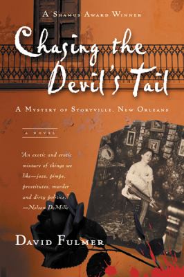 Chasing the Devil's Tail book by David Fulmer: 9780156027281