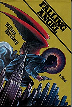 Falling Angel book by William Hjortsberg: 9780151301188