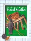 Social Studies : Ancient Civilizations used book by Harcourt School ...