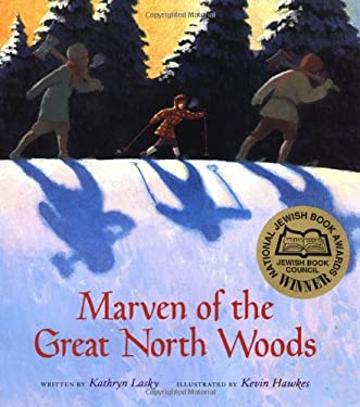 Marven of the Great North Woods used book by Kathryn Lasky: 9780152001049