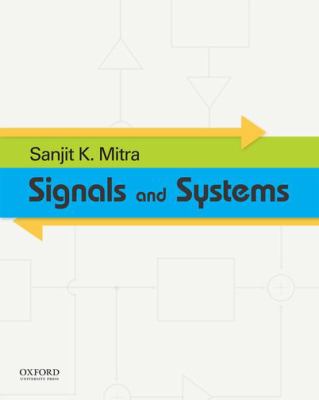 Signals and Systems book by Sanjit K. Mitra: 9780190245290
