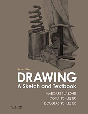 Drawing : A Sketch and Textbook copy by Margaret Lazzari, Dona ...