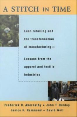 A Stitch in Time : Lean Retailing and the Transformation of ...