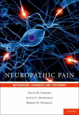 Neuropathic Pain : Mechanisms, Diagnosis and Treatment book by Robert H ...