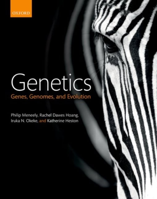 Genetics : Genes, Genomes, and Evolution used book by Philip Meneely ...