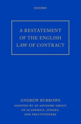A Restatement of the English Law of Contract book by Andrew Burrows ...
