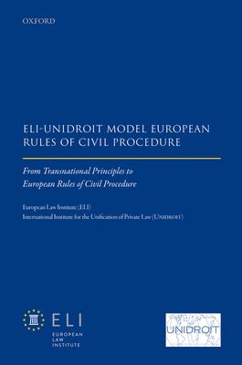 ELI - Unidroit Model European Rules of Civil Procedure : From ...