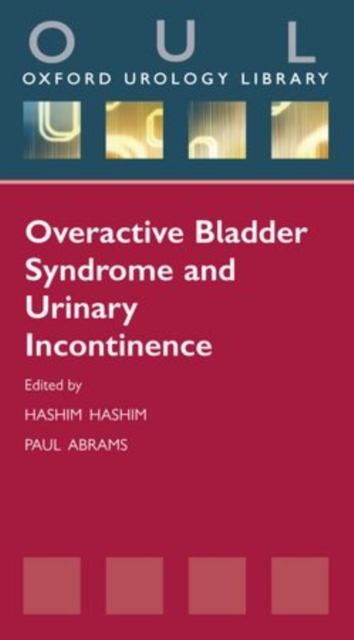 Overactive Bladder Syndrome and Urinary Incontinence used book by ...