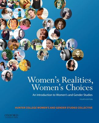 Women's Realities, Women's Choices : An Introduction to Women's and ...