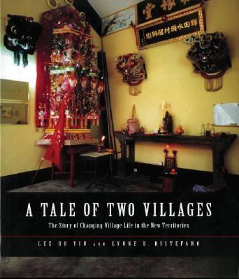 A Tale of Two Villages : The Story of Changing Village Life in the New ...