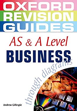 AS and A Level Business Through Diagrams used book by Andrew Gillespie ...