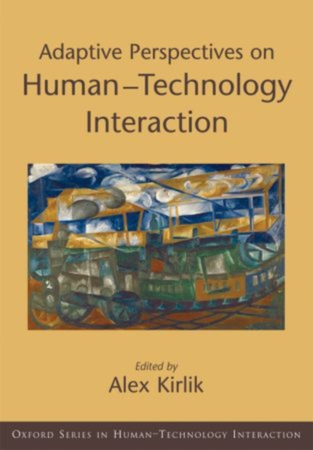 Adaptive Perspectives on Human-Technology Interaction : Methods and ...