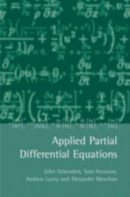 Applied Partial Differential Equations book by John Ockendon, Sam ...