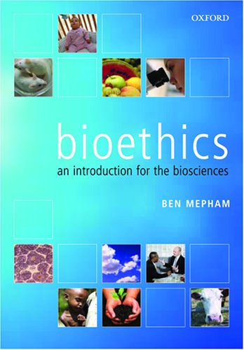 Bioethics : An Introduction for the Biosciences used book by Ben Mepham ...