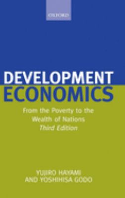 Development Economics : From the Poverty to the Wealth of Nations book ...