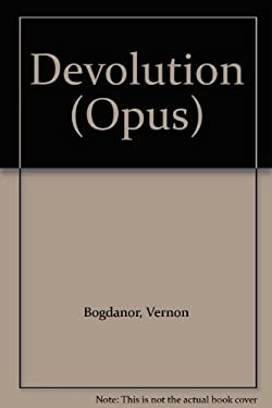 Devolution used book by Vernon Bogdanor: 9780192191281