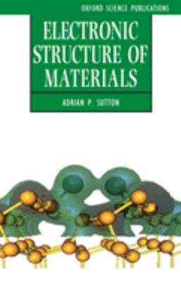 Electronic Structure of Materials book by Adrian P. Sutton: 9780198517542