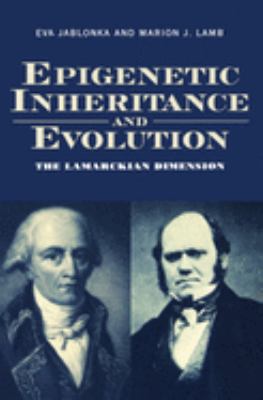 Epigenetic Inheritance and Evolution : The Lamarckian Dimension book by ...