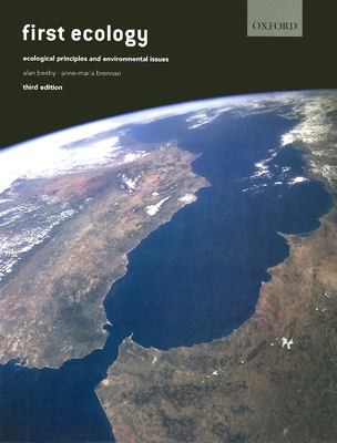 First Ecology : Ecological Principles and Enviromental Issues book by ...