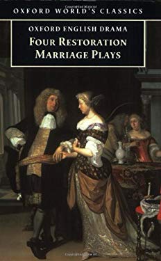 Four Restoration Marriage Plays : The Soldier's Fortune; the Princess ...