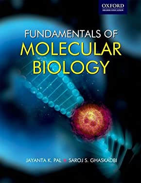 Fundamentals of Molecular Biology book by J. K. Pal, S. Ghaskadbi ...