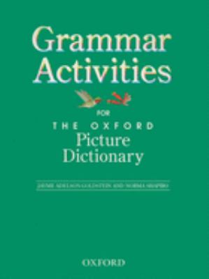 Grammar Activities: For The Oxford Picture Dictionary: used book by ...