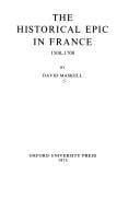 The Historical Epic in France, 1500-1700 used book by David Maskell ...