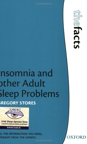 Insomnia and Other Adult Sleep Problems used book by Gregory Stores ...
