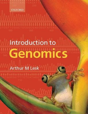 Introduction to Genomics used book by Arthur Lesk: 9780199296958