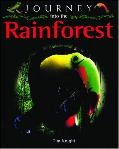 Journey into the Rainforest book by Tim Knight: 9780195217513