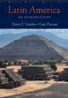 Latin America : An Introduction used book by Gary Prevost, Harry E ...