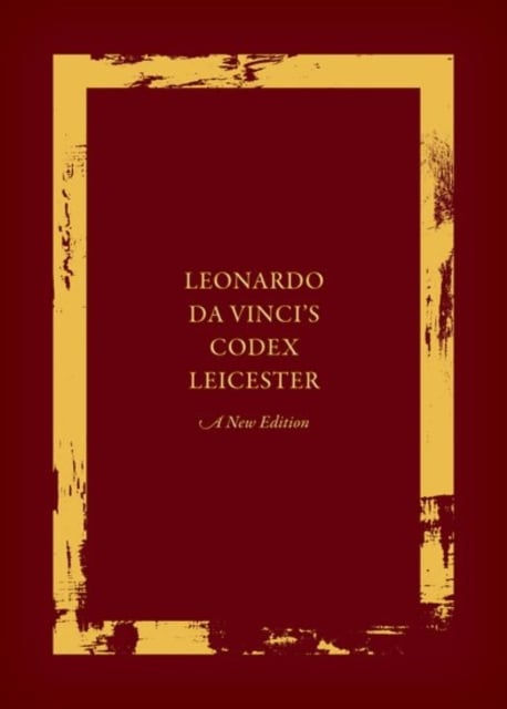 Leonardo da Vinci's Codex Leicester: A New Edition Set copy by Martin ...