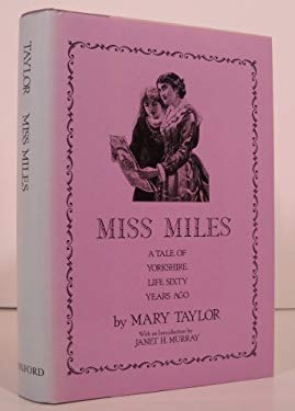 Miss Miles : Or, a Tale of Yorkshire Life 60 Years Ago book by Mary ...