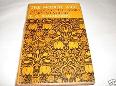 The Modest Art : A Survey of the Short Story in English used book by T ...