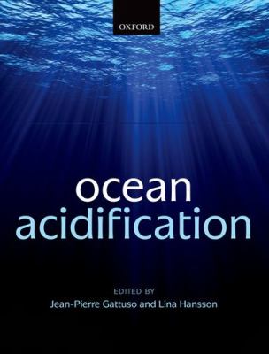 Ocean Acidification book by Jean-Pierre Gattuso, Lina Hansson ...