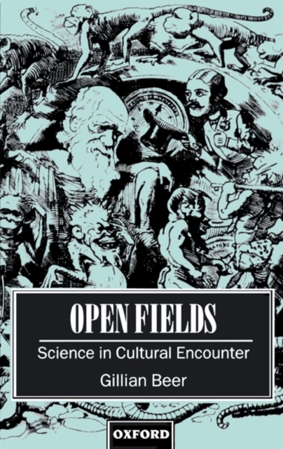 Open Fields : Science in Cultural Encounter book by Gillian Beer ...
