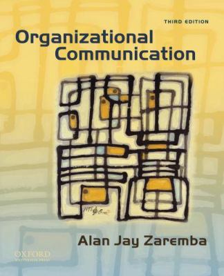 Organizational Communication used book by Alan Jay Zaremba: 9780195379044
