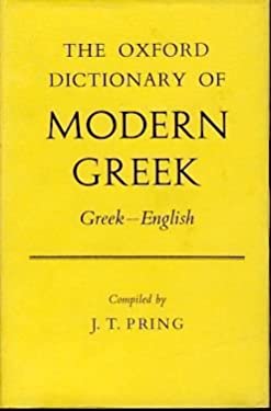 The Oxford Dictionary of Modern Greek : Greek-English used book by ...