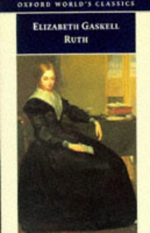 Ruth used book by Elizabeth Gaskell: 9780192834768